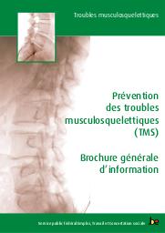 Prévention des troubles musculosquelettiques (TMS). Brochure générale d ...