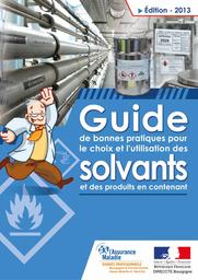 Guide de bonnes pratiques pour le choix et l'utilisation des solvants et des produits en ...